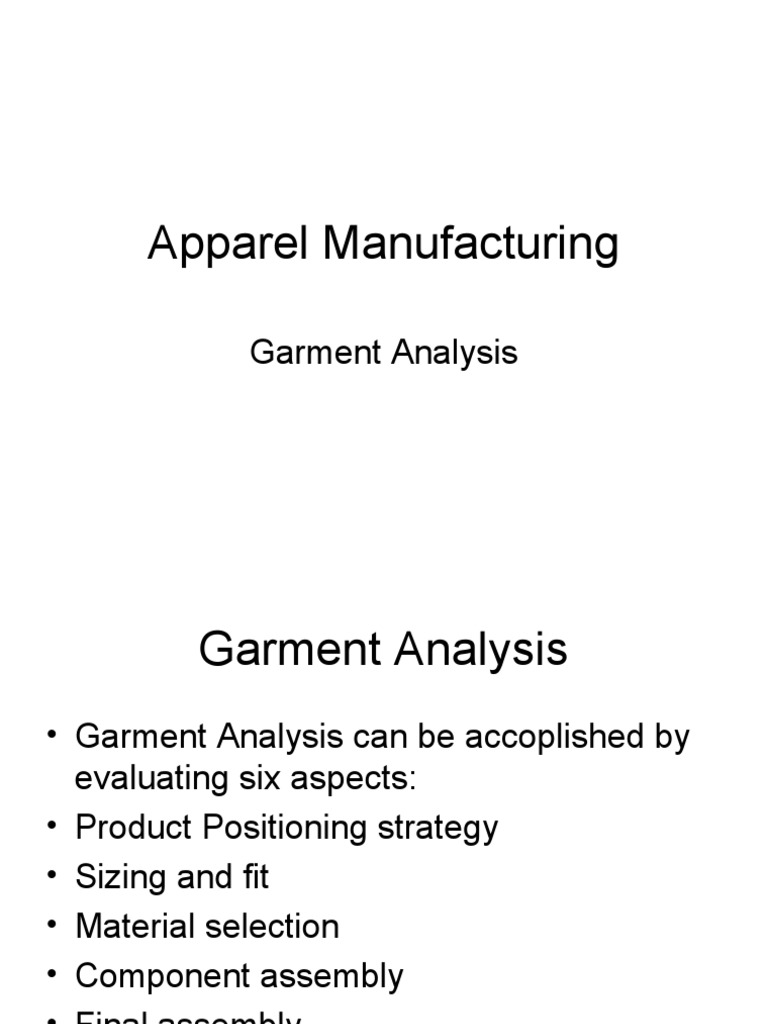 Apparel Manufacturing: Garment Analysis | PDF | Seam (Sewing) | Clothing