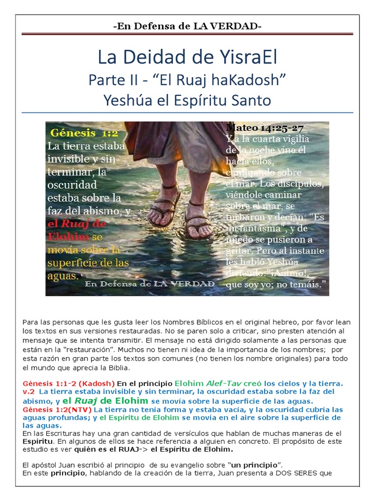 La Deidad Verdadera - Parte II - El Ruaj HaKodesh -Yeshúa El Espiritu Santo