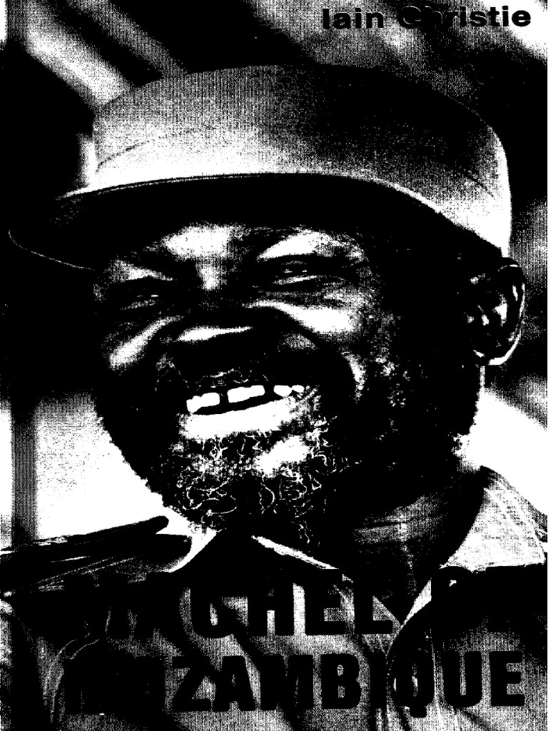Iain Christie - Machel of Mozambique (1988, Zimbabwe Publishing House ...