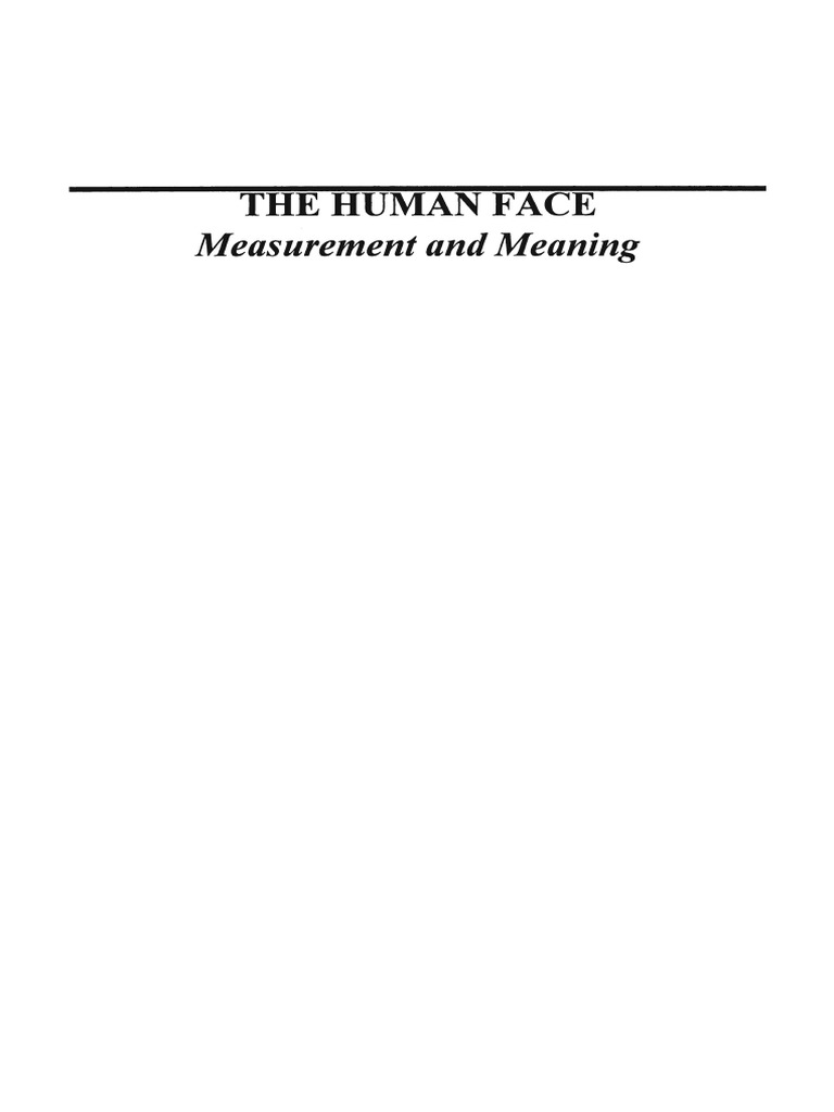 The Human Face Measurement and Meaning | PDF | Facial Expression | Emotions