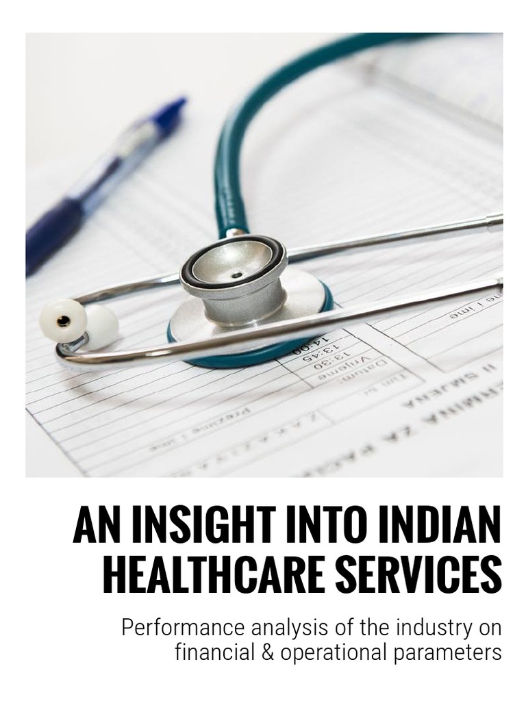 An Insight Into Indian Healthcare Services | PDF | Non Communicable ...