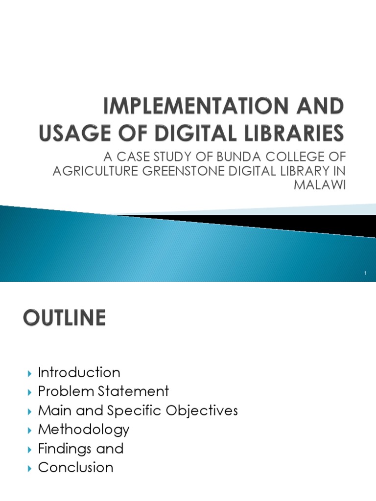A Case Study of Bunda College of Agriculture Greenstone Digital Library ...