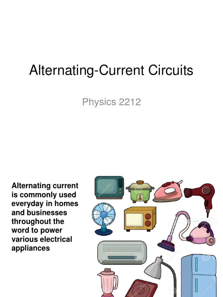 Alternating-Current Circuits: Physics 2212 | PDF | Root Mean Square ...
