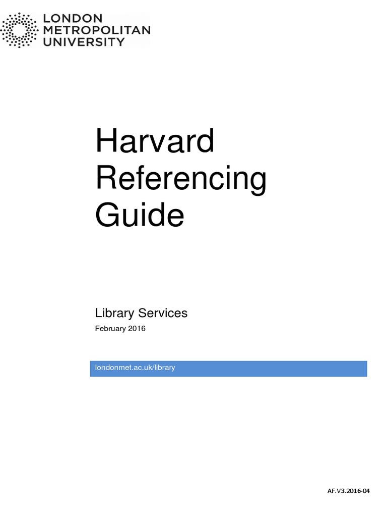 Harvard Referencing Guide (Full 2016-05) | PDF | Internet Forum | Thesis
