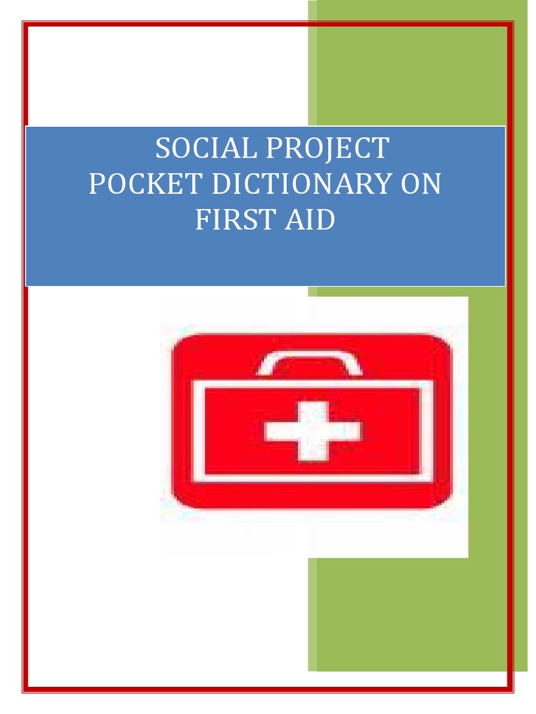 Social Project On First Aid | PDF | Medical Humanities | First Aid