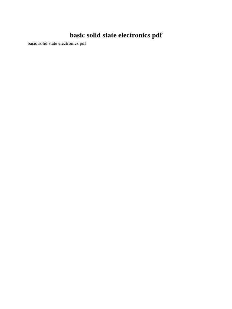 Basic Solid State Electronics PDF | Download Free PDF | Solid State ...
