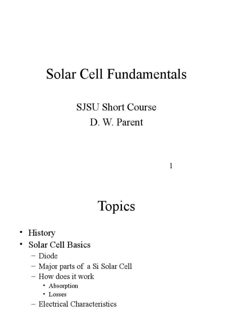 Solar Cell Fundamentals: SJSU Short Course D. W. Parent | PDF | Doping ...
