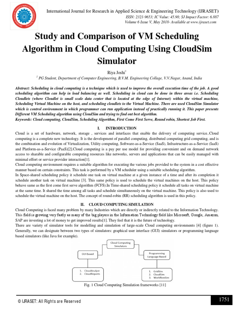 Study and Comparison of VM Scheduling Algorithm in Cloud Computing Using CloudSim Simulator ...