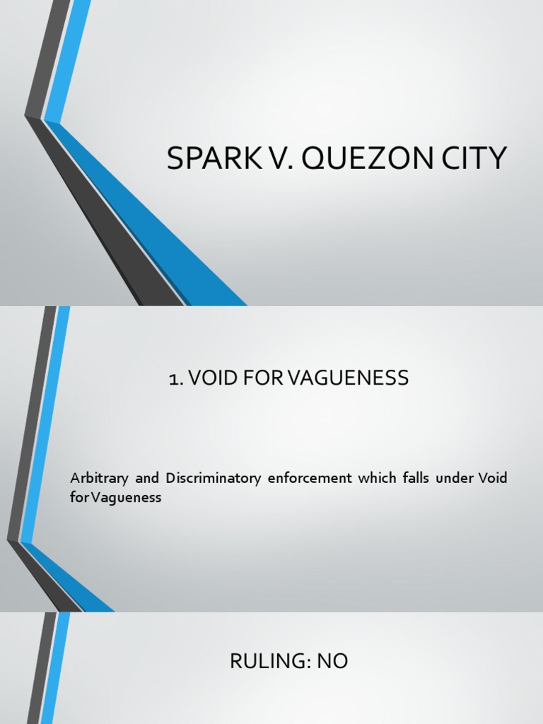 Spark v. QC | PDF | Vagueness Doctrine | First Amendment To The United ...