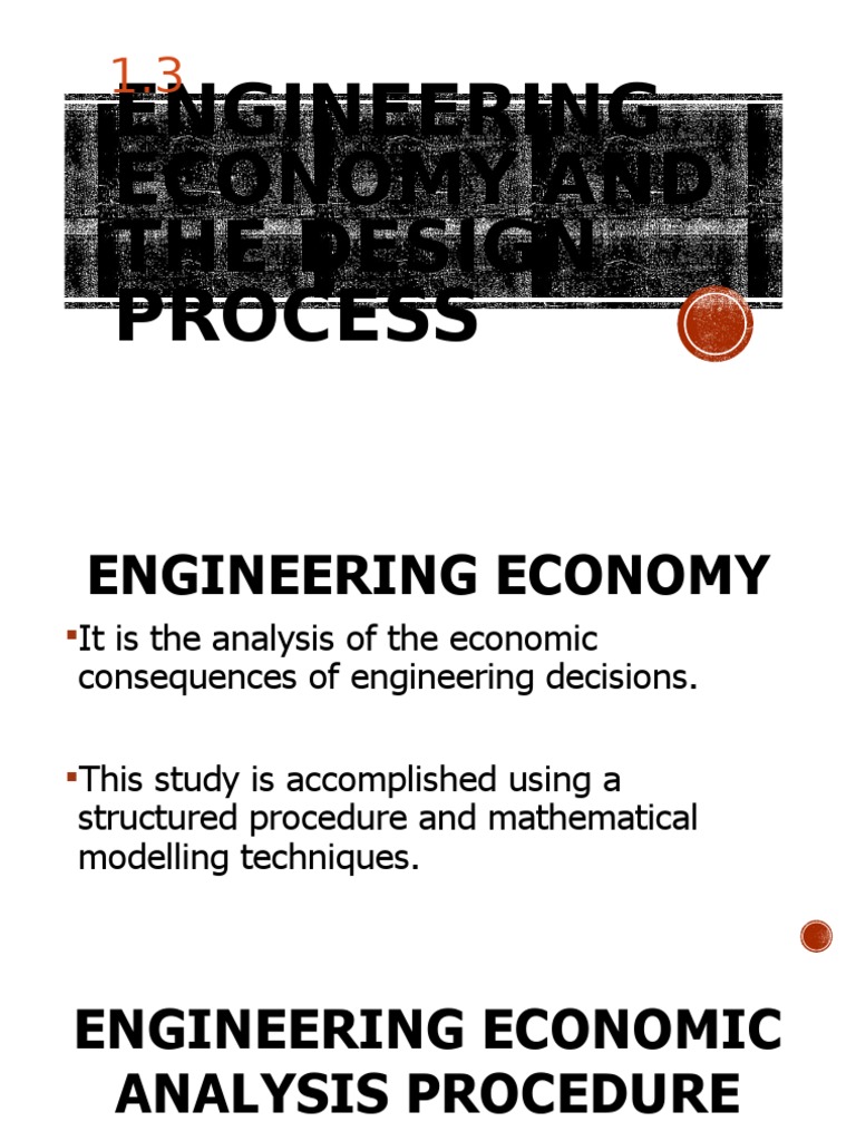 Engineering Economy and The Design Process (Group 3) | PDF ...