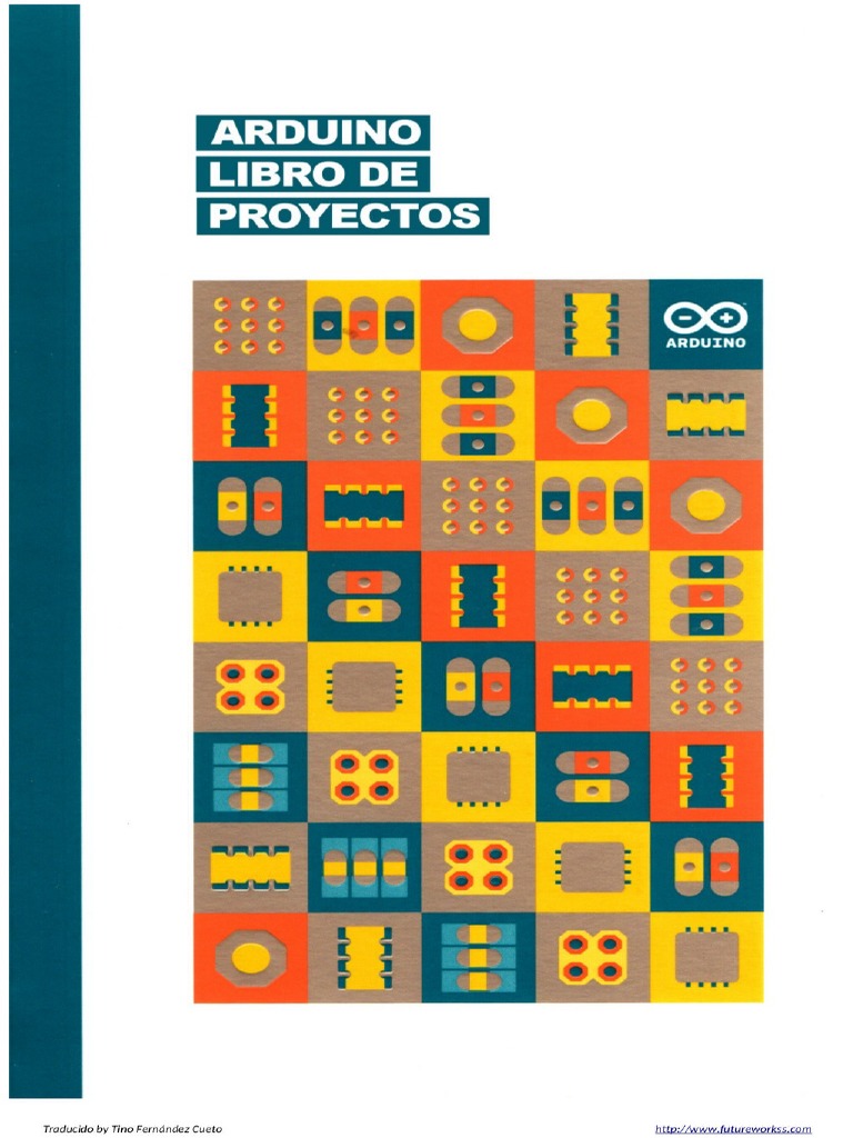 Libro de Proyectos Del Kit Oficial de Arduino en Castellano Completo Arduino Starter Kit Arduino ...