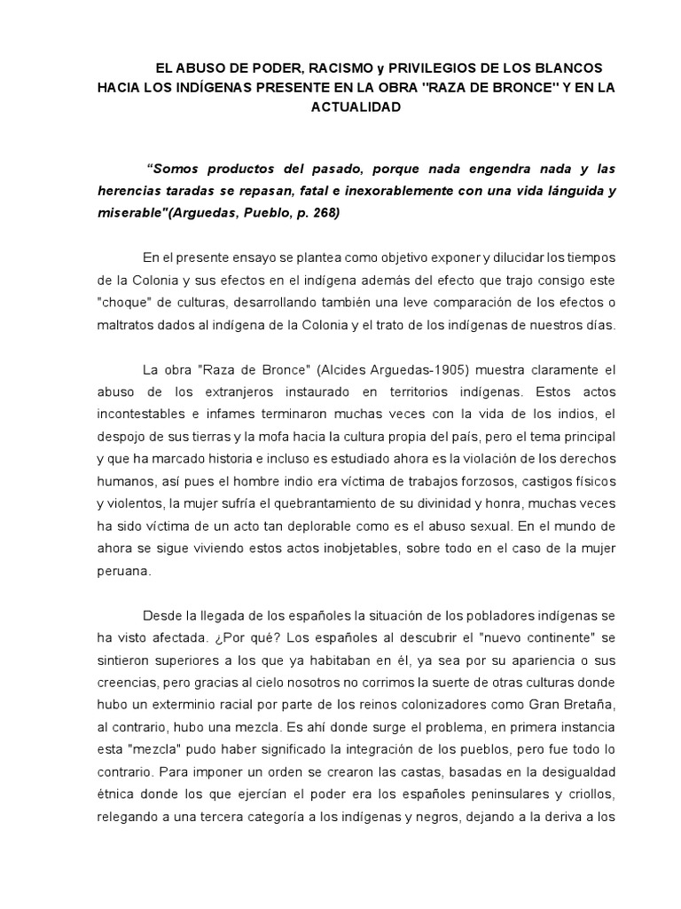 EL ABUSO DE PODER, RACISMO y PRIVILEGIOS DE LOS BLANCOS HACIA LOS ...