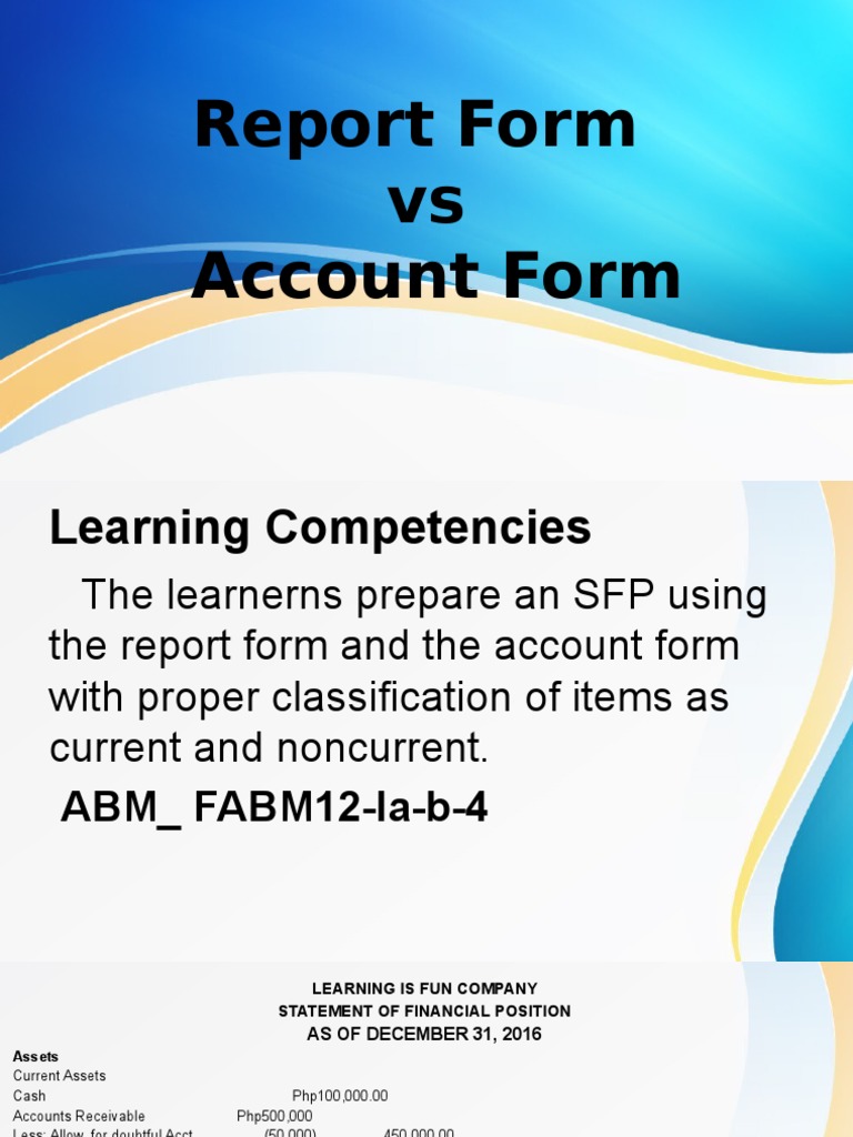 Report Form Vs Account Form | PDF | Balance Sheet | Equity (Finance)