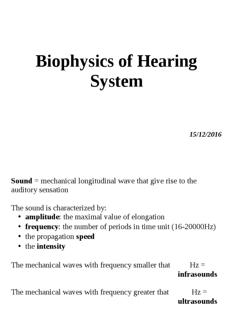 Biophysics of Hearing System | PDF | Eye | Ear