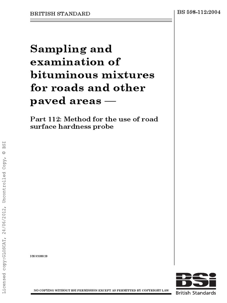 Sampling and Examination of Bituminous Mixtures For Roads and Other ...