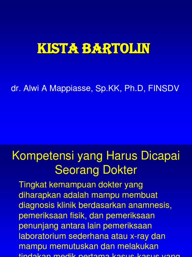 15-Kista Bartolin - Dr. Alwi M, SPKK | PDF | Pengembangan Diri | Kesehatan Holistik