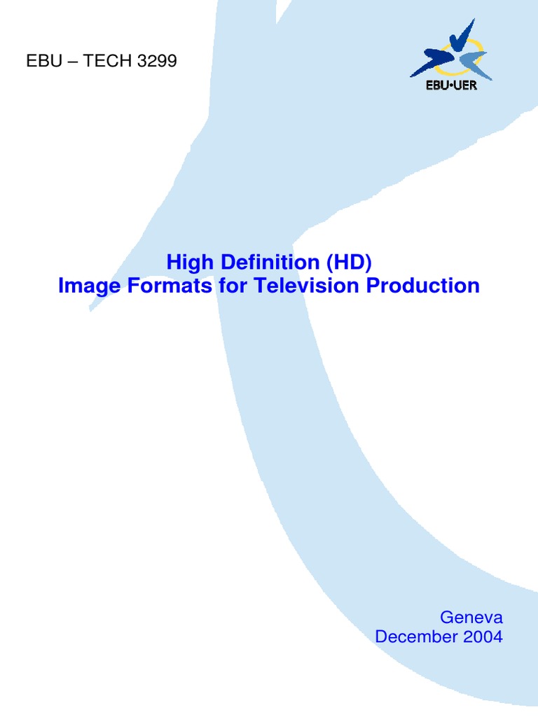 EBU - TECH 3299 HDTV Standards PDF | PDF | High Definition Television ...