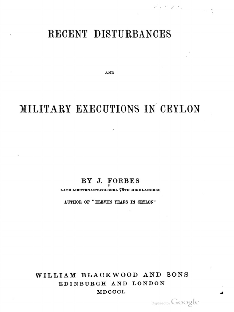 Recent Disturbances and Military Executions in Ceylon - Majour J ...