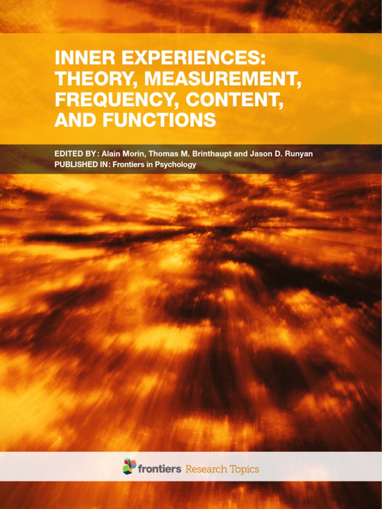Inner Experiences - Theory Measurement Frequency Content and Functions ...