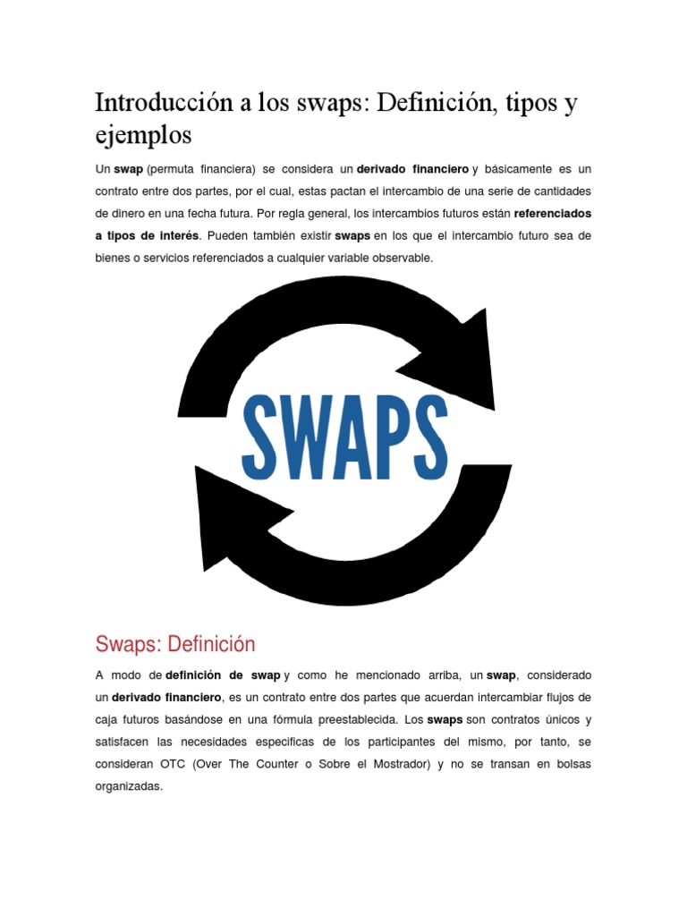 Introducción a los swaps: Definición, tipos, ejemplos y operaciones ...
