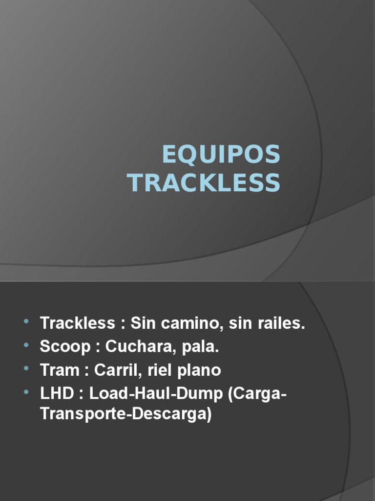Equipos Trackless en Minería Subterránea | PDF | Motor diesel ...