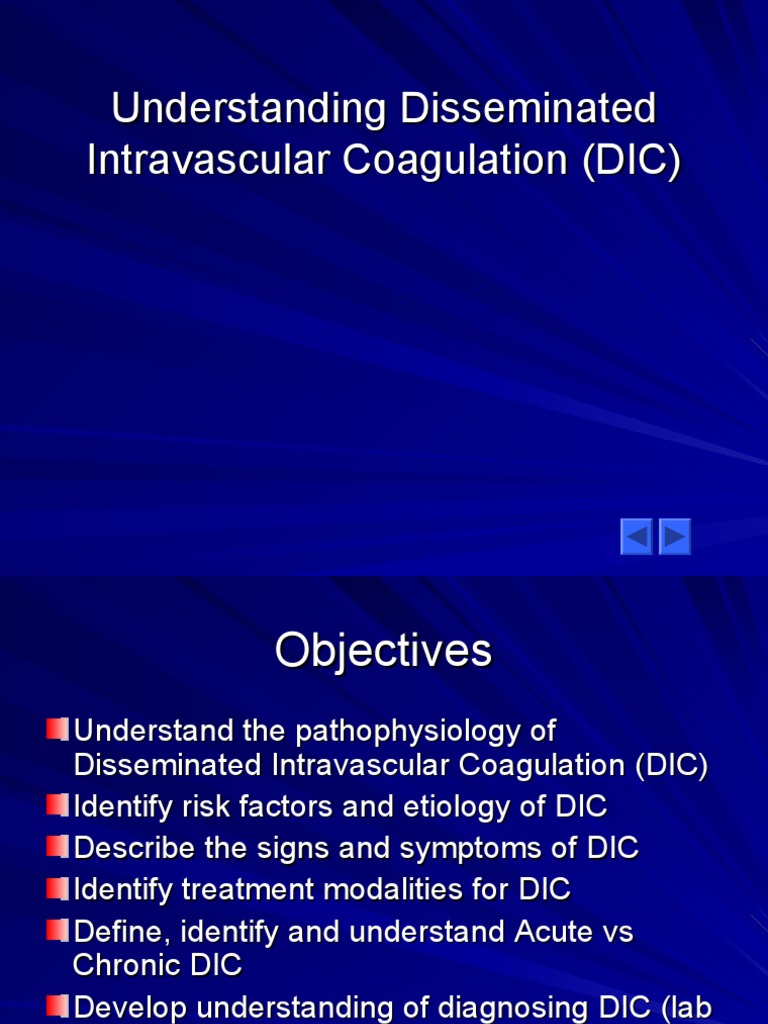Understanding Disseminated Intravascular Coagulation (DIC) | PDF ...