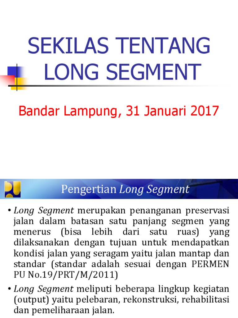 Sekilas Tentang Long Segment - 31 Jan 2017 | PDF