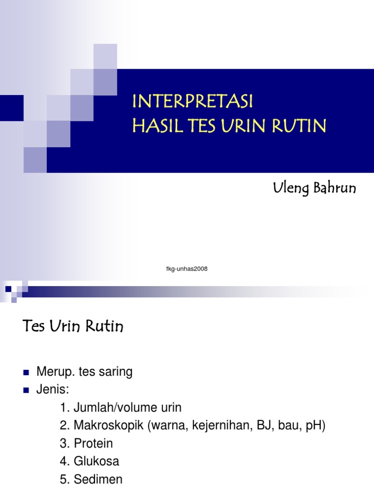 Interpretasi Tes Urin | PDF | Kesehatan Holistik | Sains & Matematika