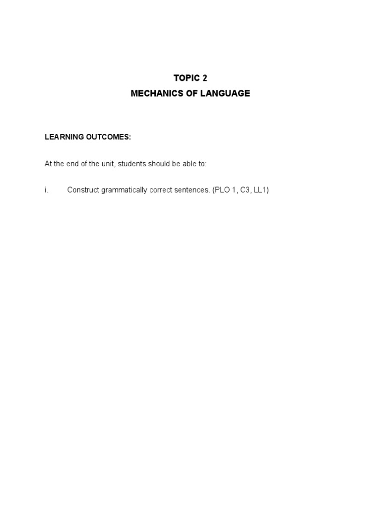Topic 2 Mechanics of Language: Learning Outcomes | PDF | Grammar ...