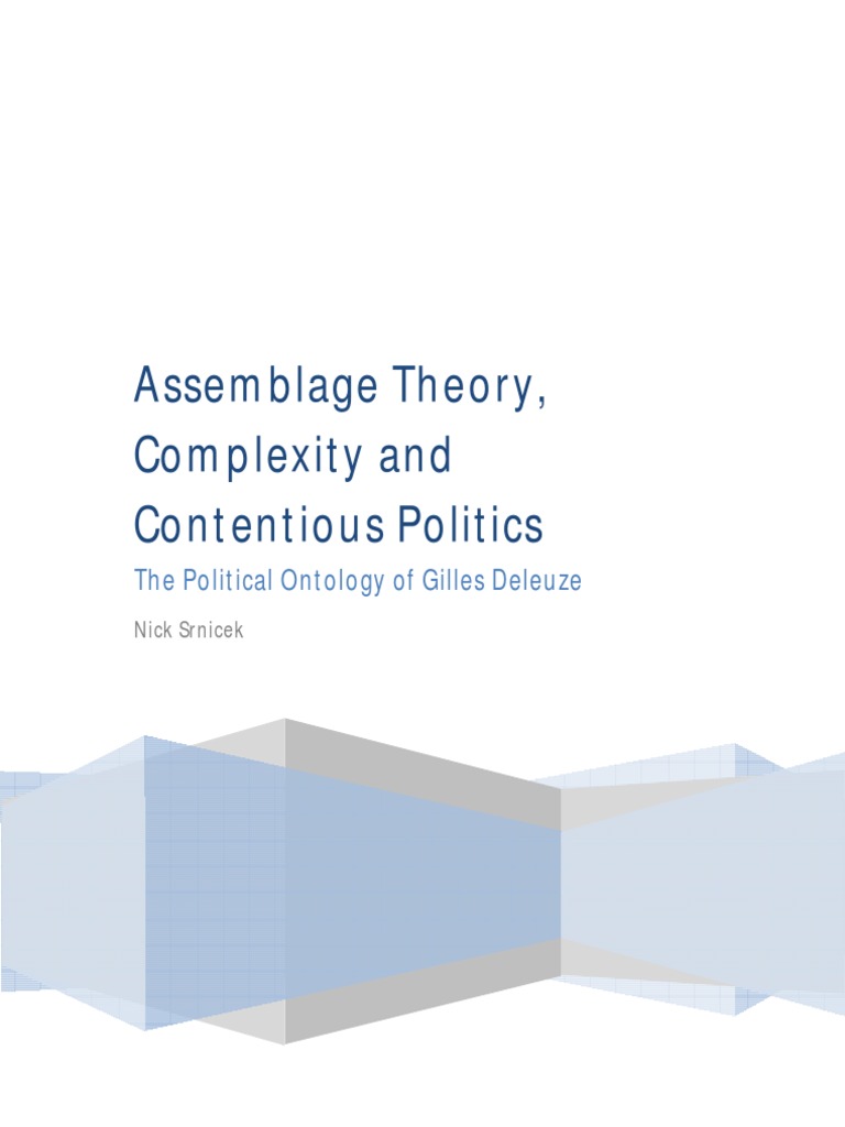 Assemblage Theory, Complexity and Contentious Politics - The Political ...