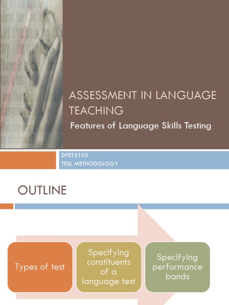 Assessment in Language Teaching: Features of Language Skills Testing ...