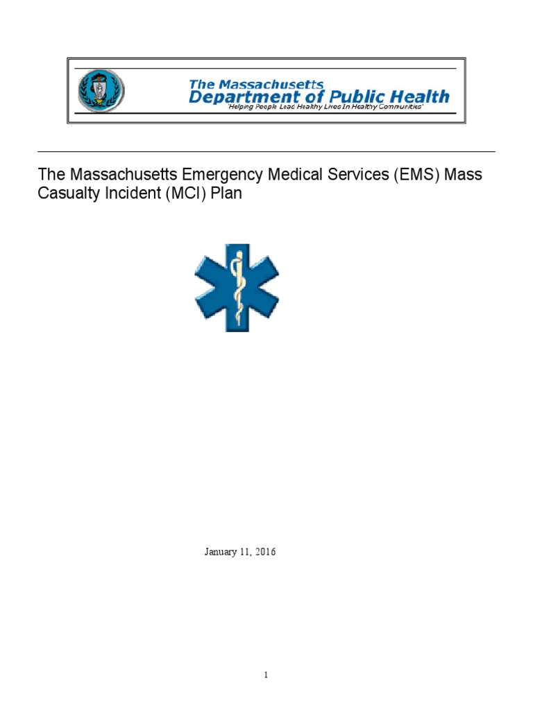 The Massachusetts Emergency Medical Services (EMS) Mass Casualty ...