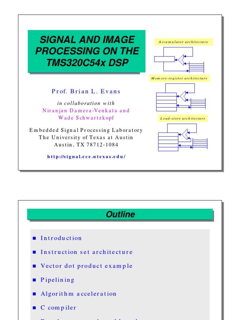 Signal and Image Processing On The TMS320C54x DSP: Prof. Brian L. Evans | PDF | Integrated ...