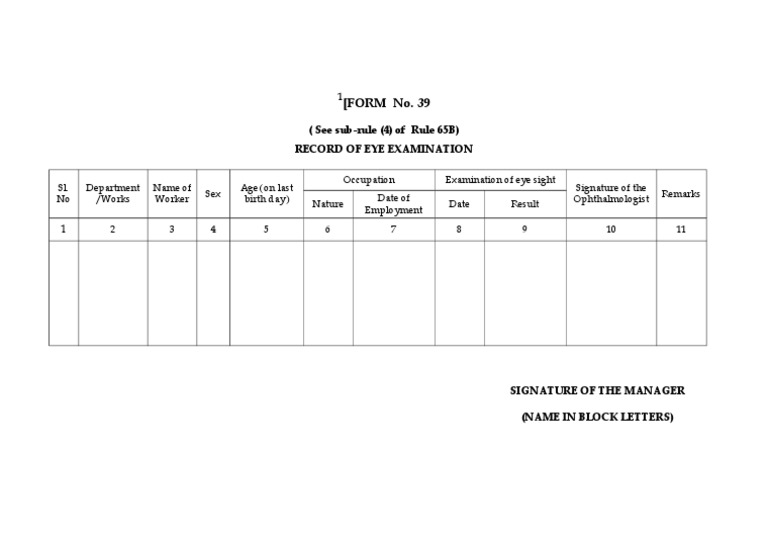 (FORM No. 39: (See Sub-Rule (4) of Rule 65B) Record of Eye Examination ...
