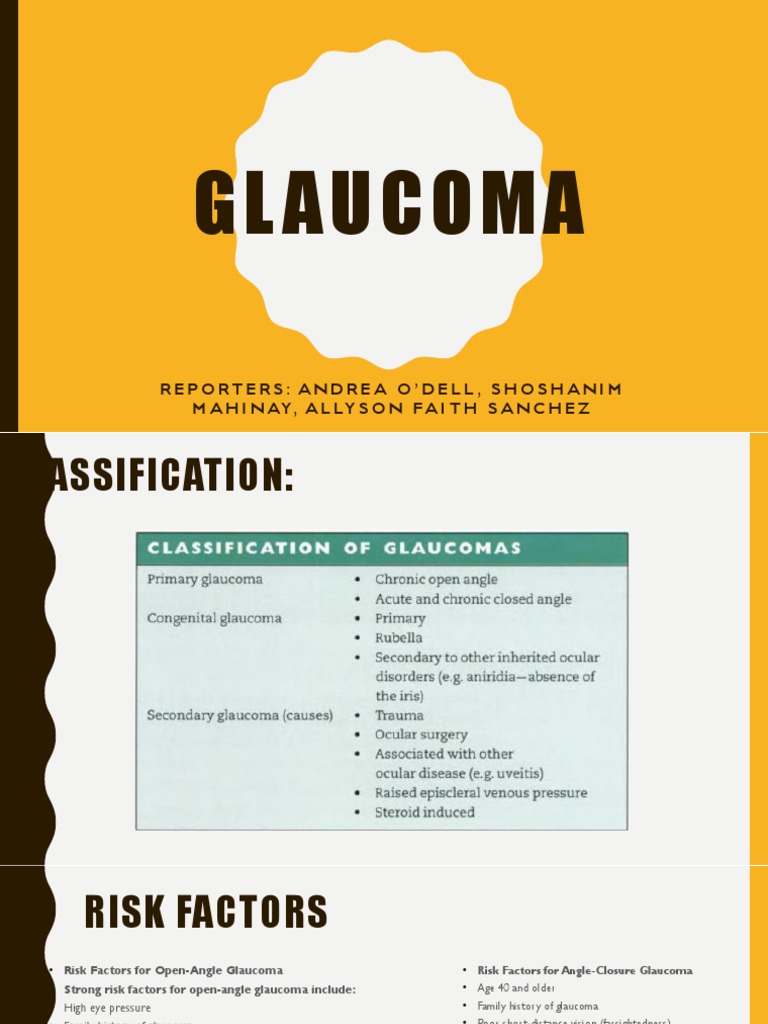 Glaucoma: Reporters:Andrea O'Dell, Shoshanim Mahinay, Allyson Faith ...