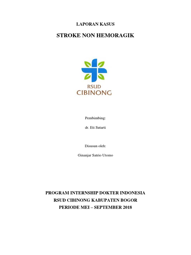 LAPORAN KASUS Stroke Non Hemoragik | PDF
