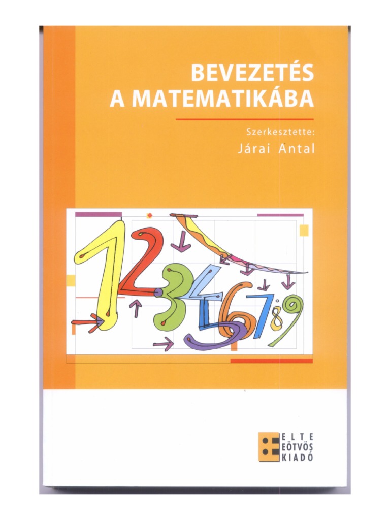 Járai Antal - Bevezetés A Matematikába | PDF