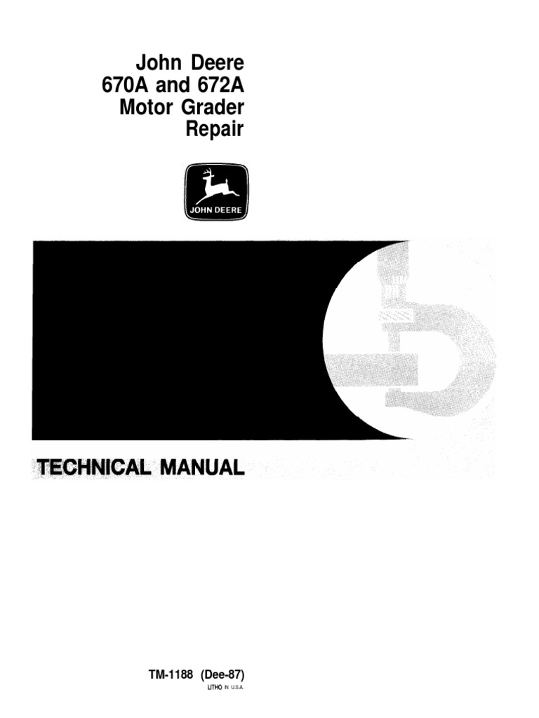 John Deere 670A & 672A Repair Manual (Motor Grader) | PDF ...