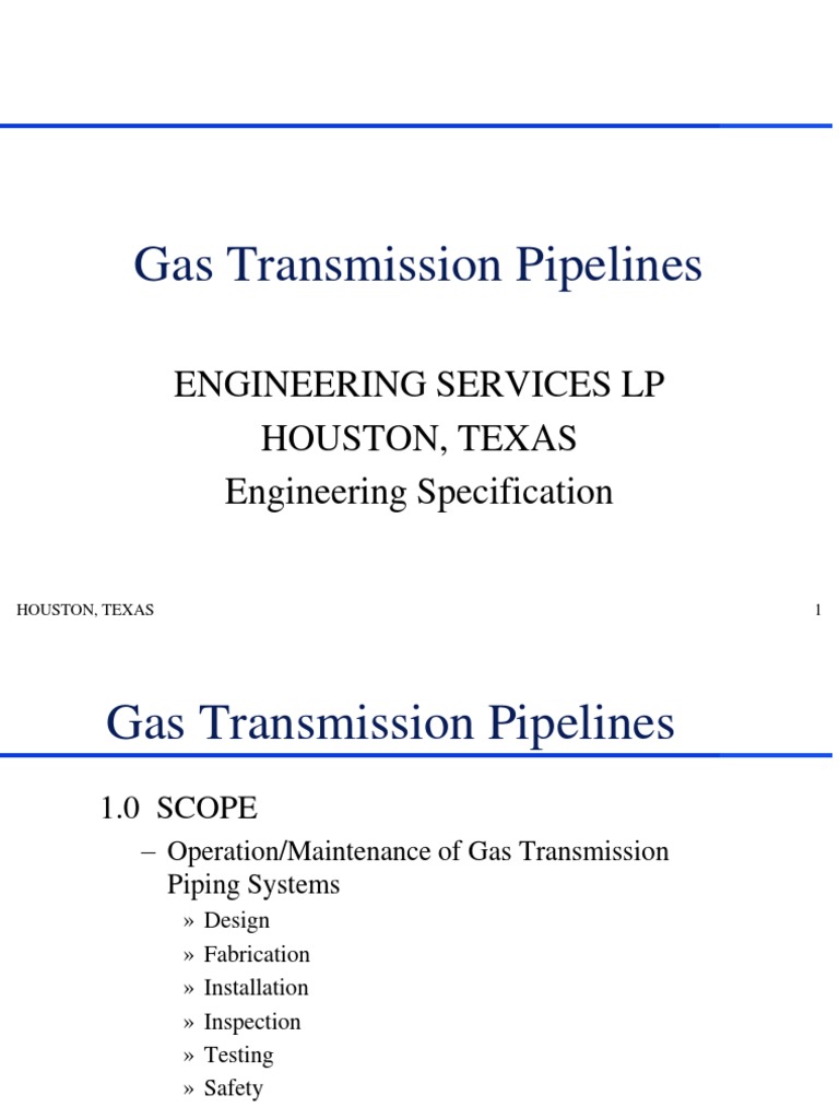Gas Transmission Pipelines: Engineering Services LP Houston, Texas ...