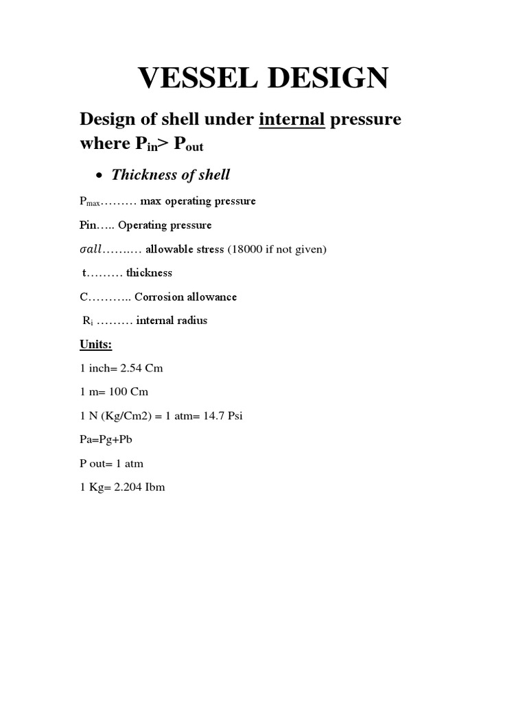 Vessel Design: Design of Shell Under Internal Pressure Where P P ...