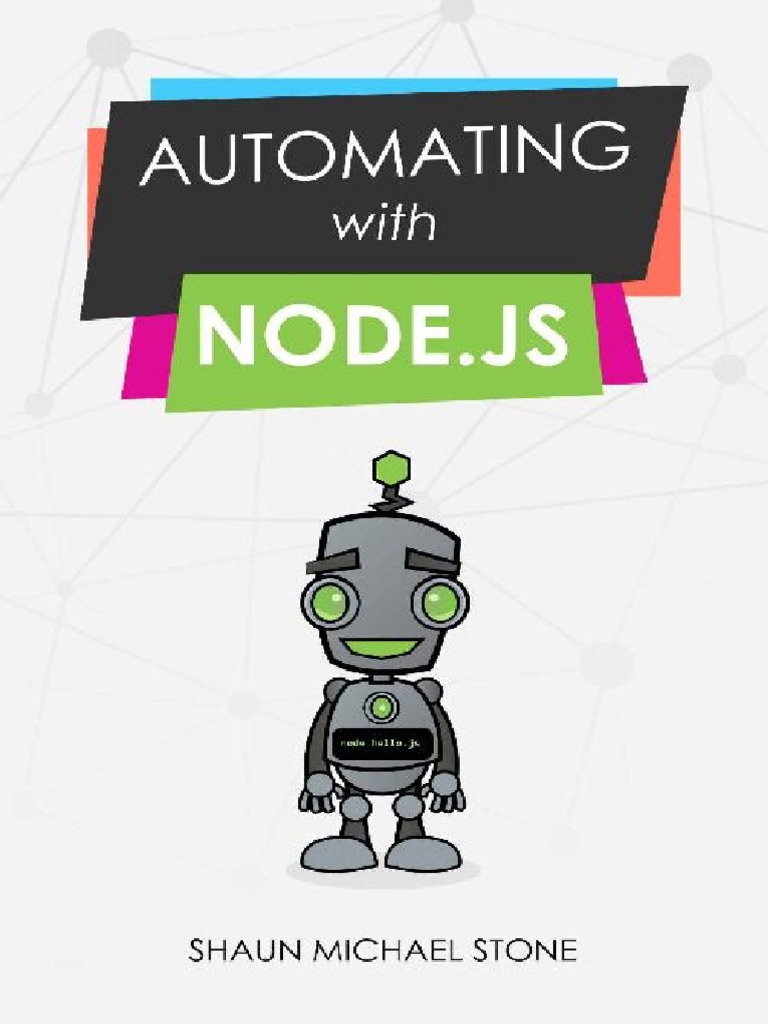Automating With Node - Js | PDF | Command Line Interface | Java Script