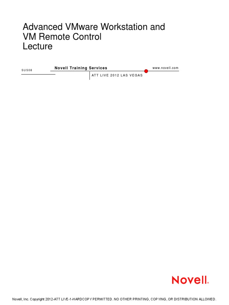 Advanced Vmware Workstation and VM Remote Control: Novell Training ...