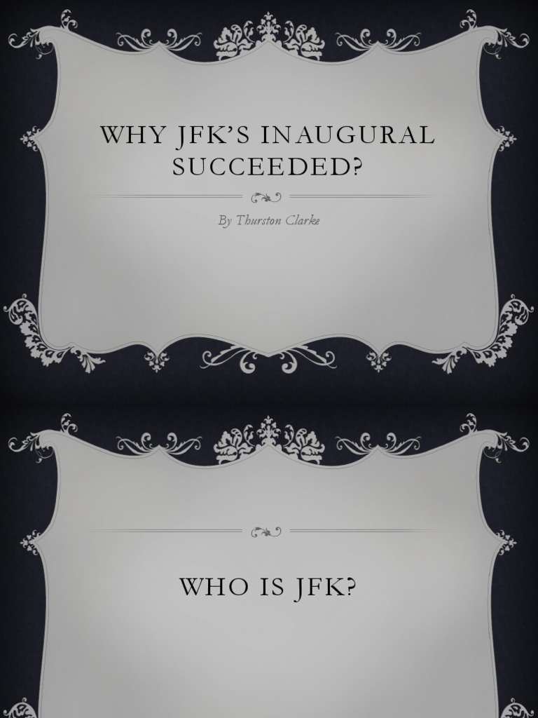JFK's Inaugural Address Impact Analysis | PDF | John F. Kennedy ...