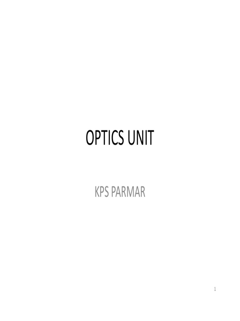 Optics Unit: Kps Parmar | PDF | Diffraction | Polarization (Waves)