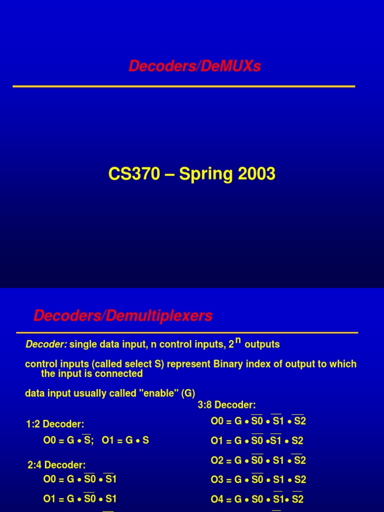 Cs370 - Spring 2003: Decoders/Demuxs | PDF | Multiplexing | Electronics