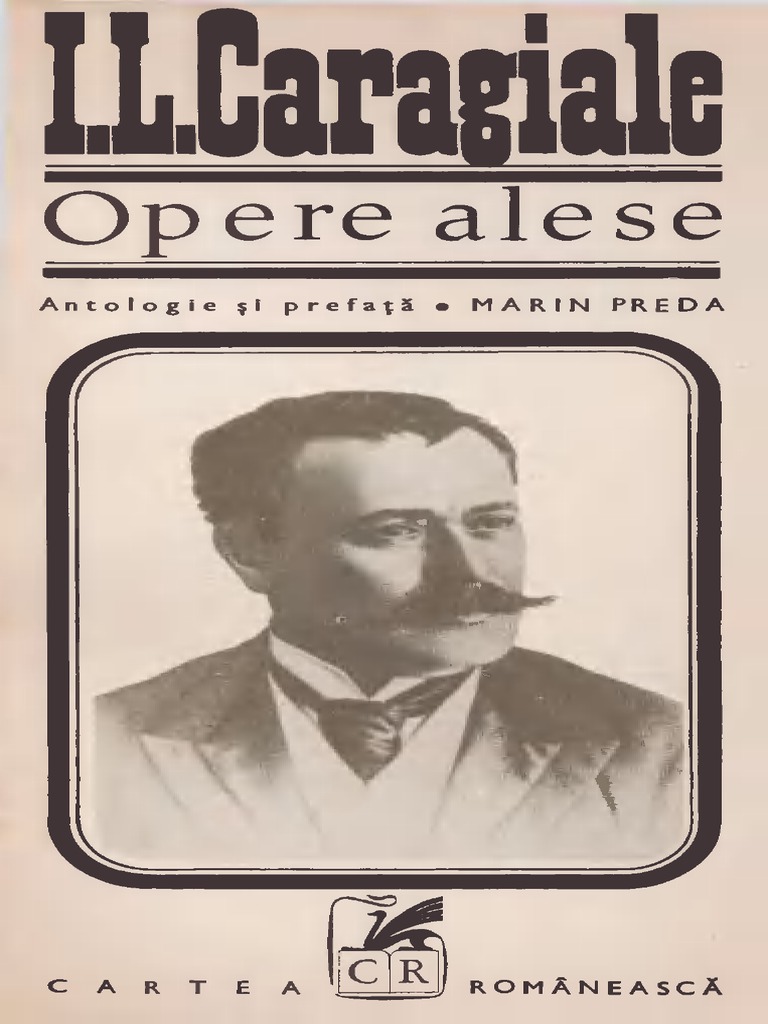 IL Caragiale - Opere Alese Vol 1 An | PDF