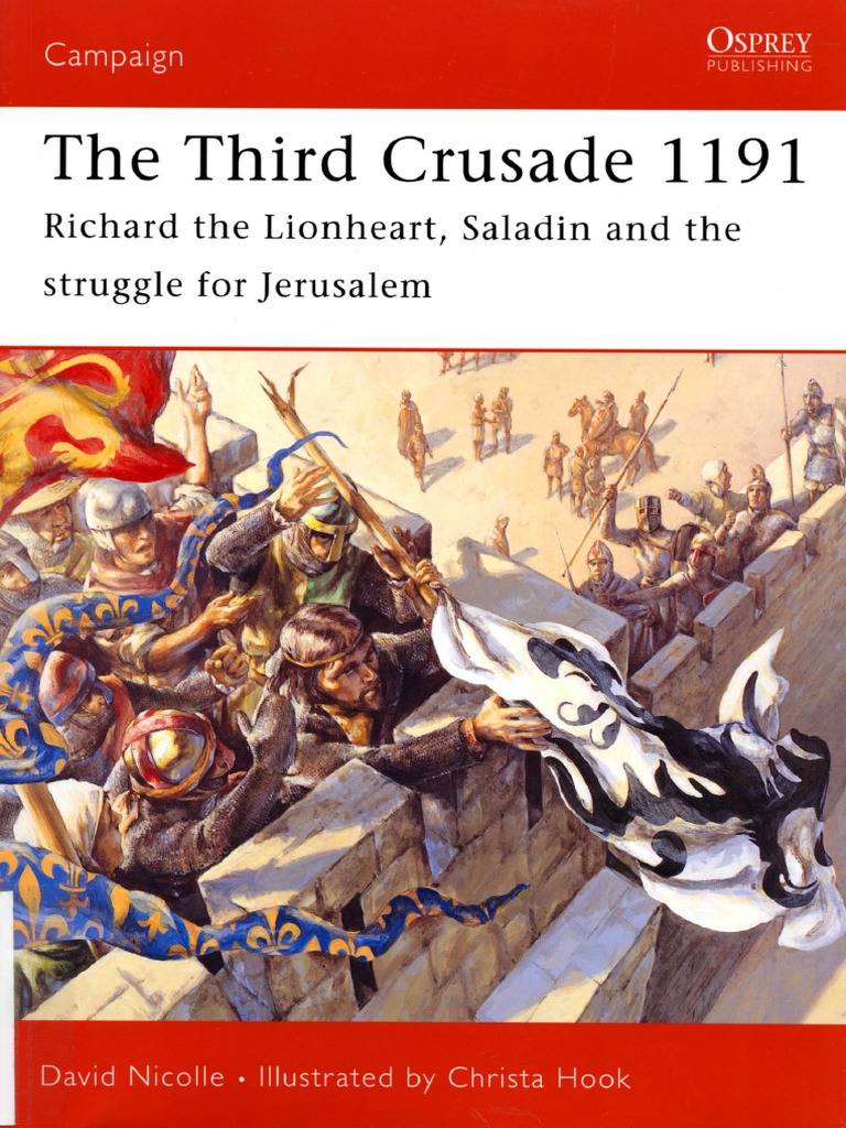 Osprey - Campaign 161 - The Third Crusade 1191 PDF | PDF