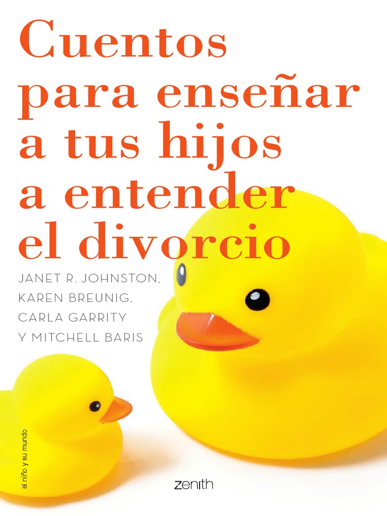 Cuentos para Ensenar A Tus Hijos A Entender El Divorcio | Descargar ...