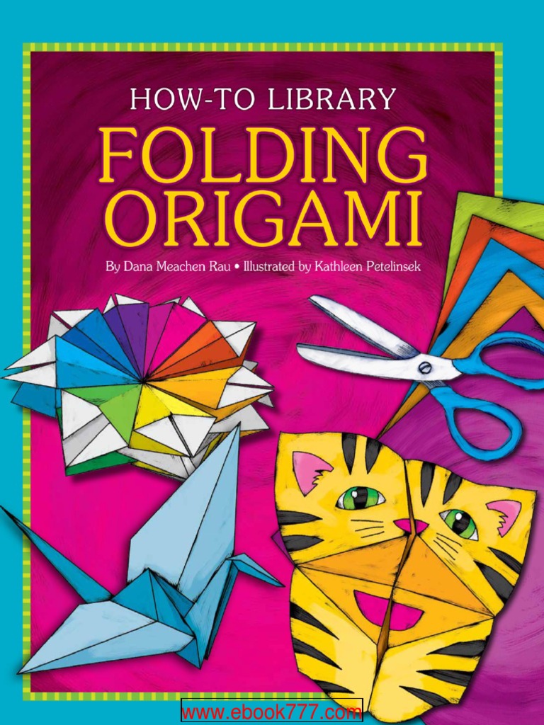 Folding Origami (How-To Library) PDF | PDF