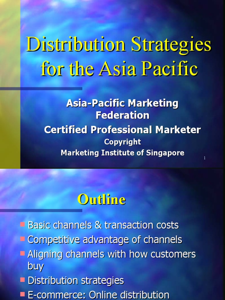 Distribution Strategies For The Asia Pacific | PDF | Marketing | Retail